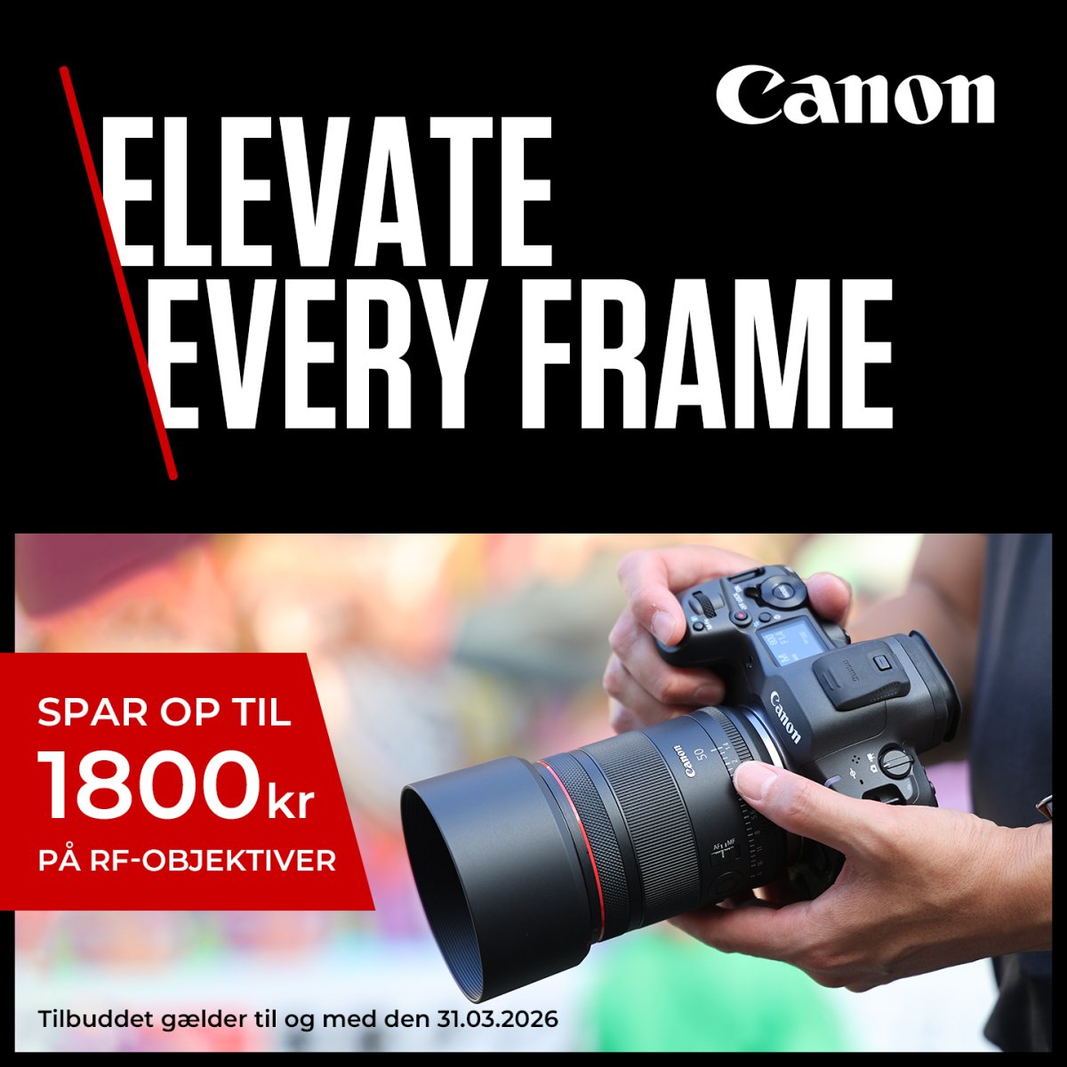 Canon Elevate Every Frame - Fotomagasinet.dk